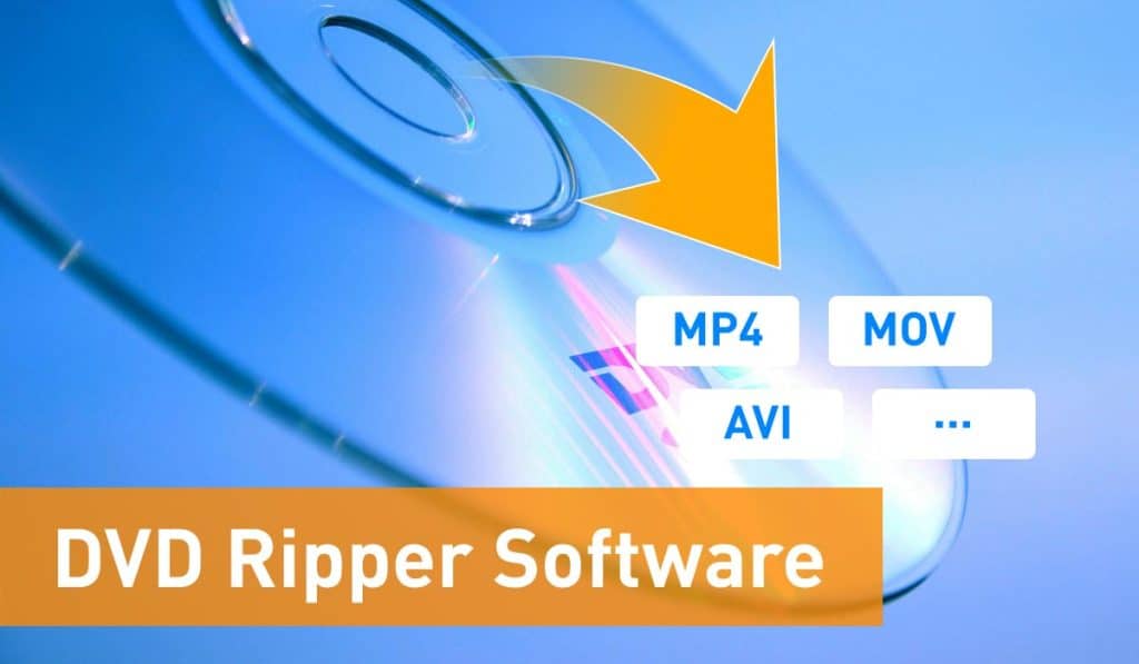 What Is the Best DVD Ripping Software - 6 Recommendations